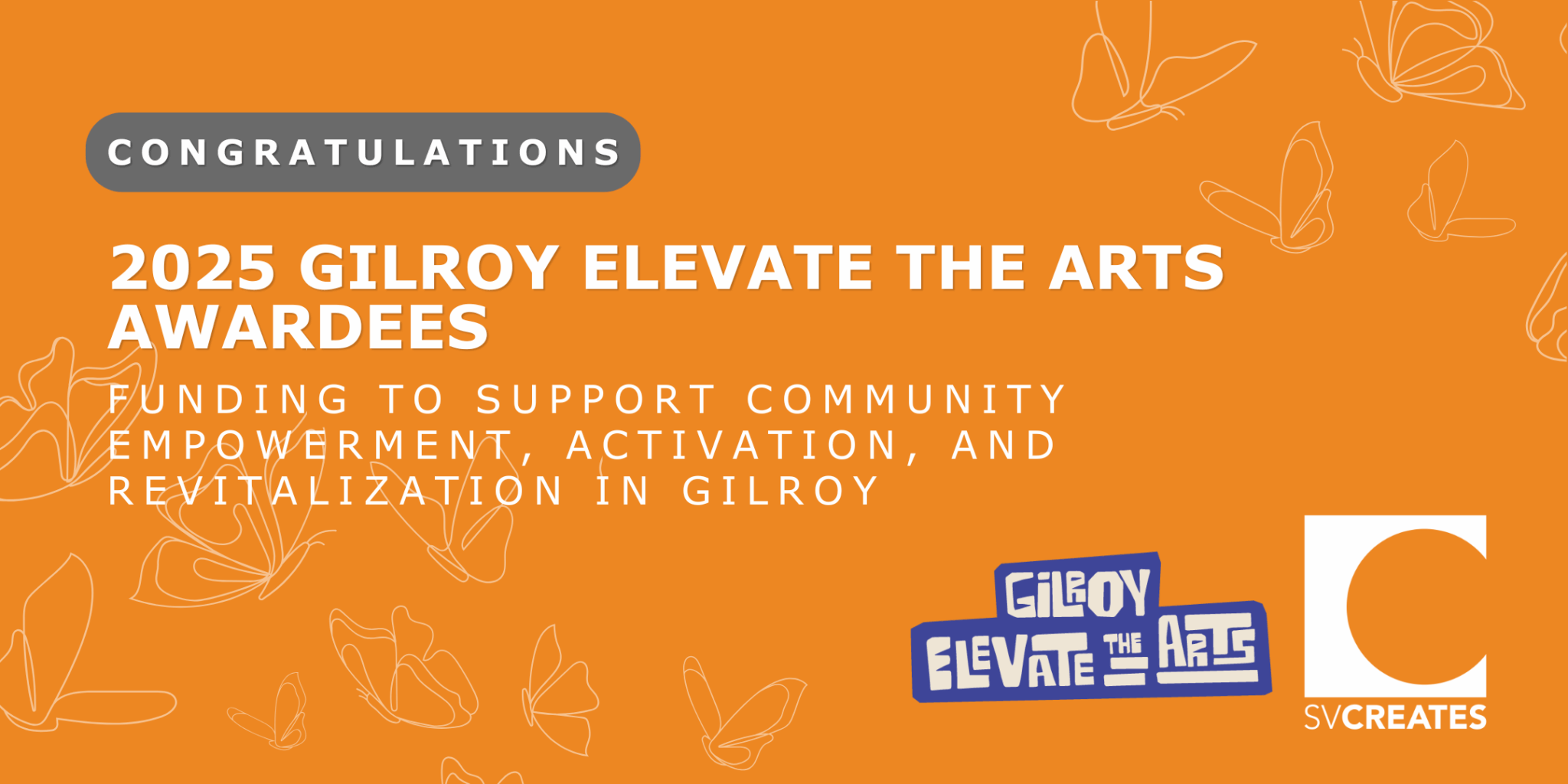 SVCREATES Announces Eight Gilroy Elevate the Arts Grant Awards - SVCREATES